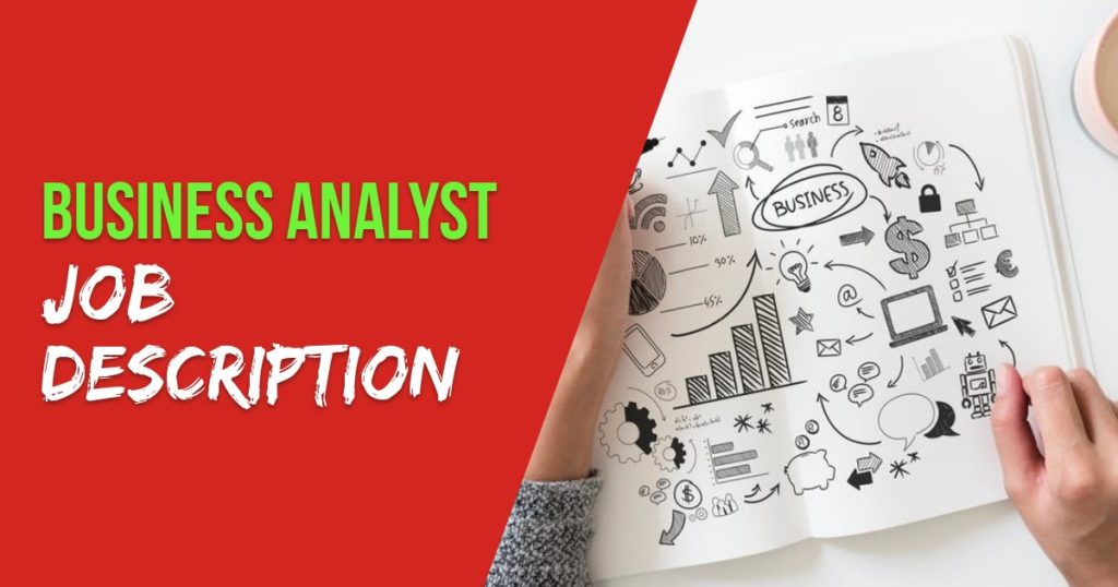 Business Analyst Job Description, Role & Responsibilities, Skills, Salary